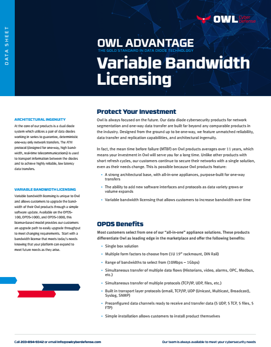 The Owl Advantage Variable Bandwidth Licensing Owl Cyber Defense