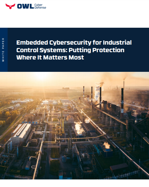 Embedded Cybersecurity for Industrial Control Systems