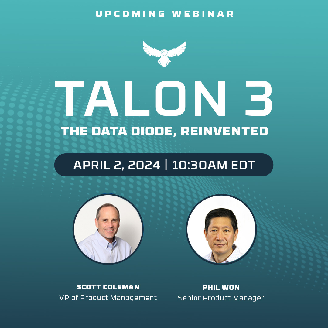 Talon 3: The Data Diode, Reinvented | Owl Cyber Defense